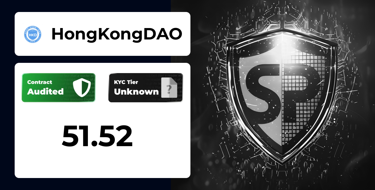HongKongDAO | SolidProof TrustNet
