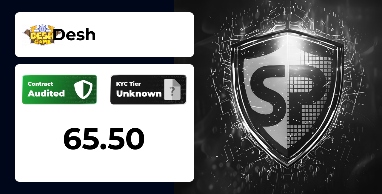 Desh | SolidProof TrustNet