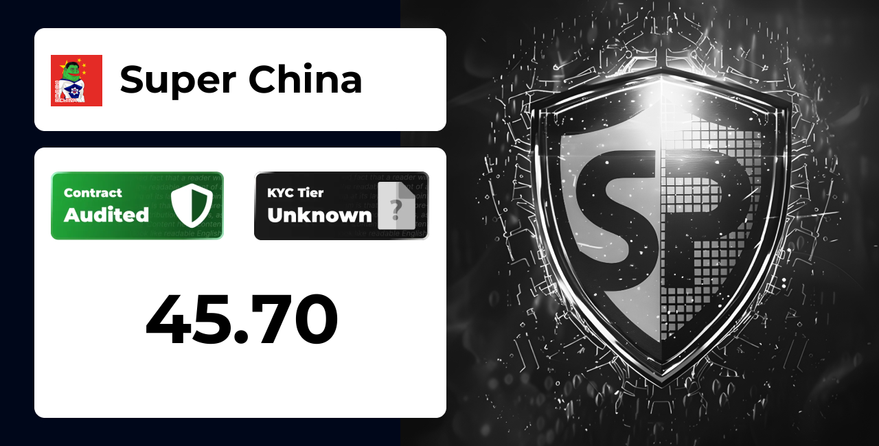 Super China | SolidProof TrustNet