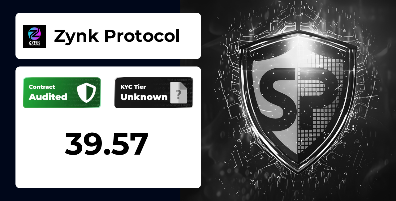 Zynk Protocol | SolidProof TrustNet