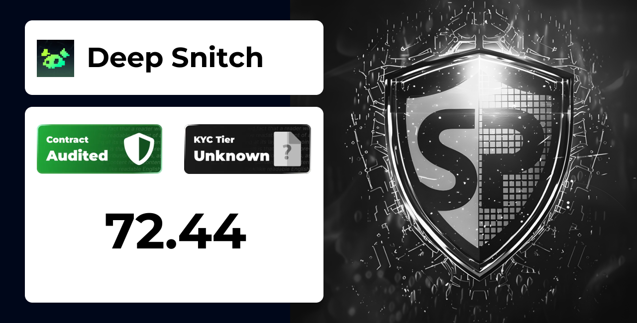Deep Snitch | SolidProof TrustNet