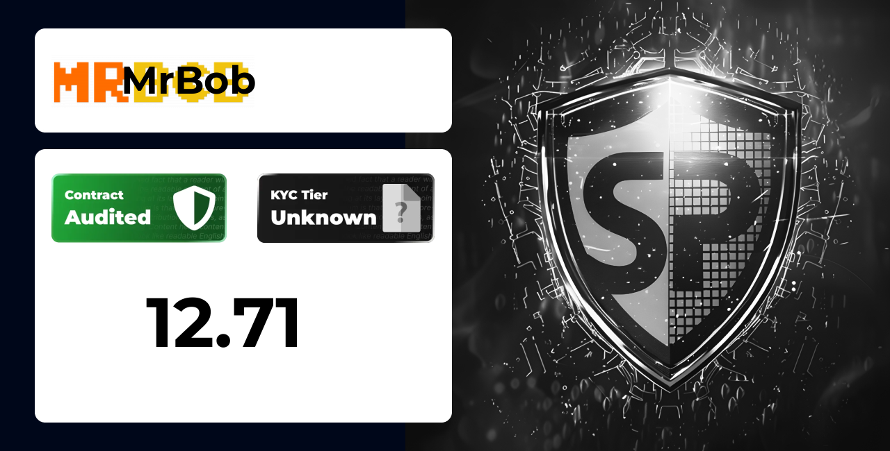 MrBob | SolidProof TrustNet