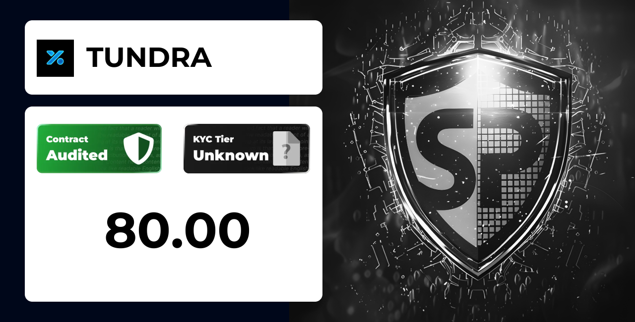 TUNDRA | SolidProof TrustNet