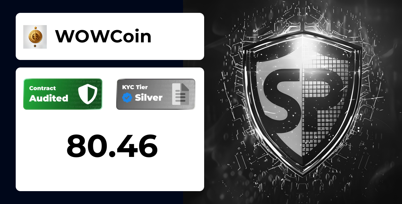 WOWCoin | SolidProof TrustNet