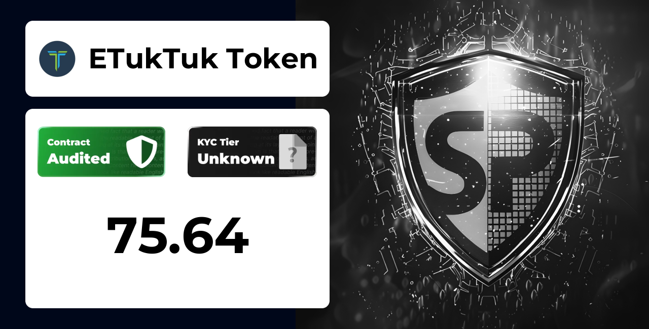 ETukTuk Token | SolidProof TrustNet