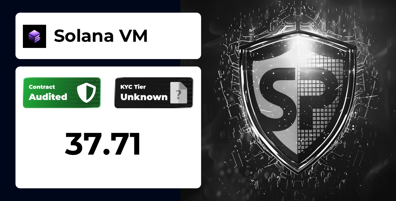 Solana VM | SolidProof TrustNet
