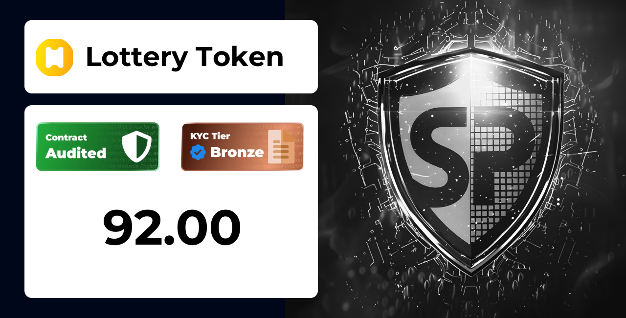 Lottery Token | SolidProof TrustNet