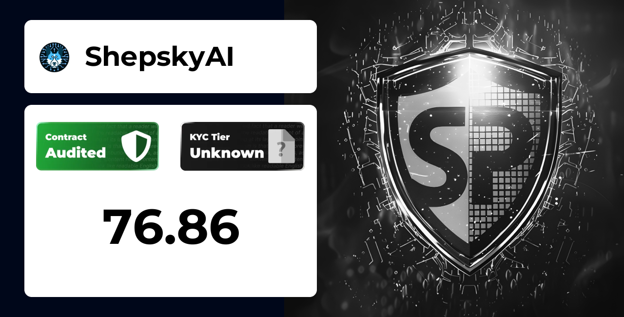 ShepskyAI | SolidProof TrustNet