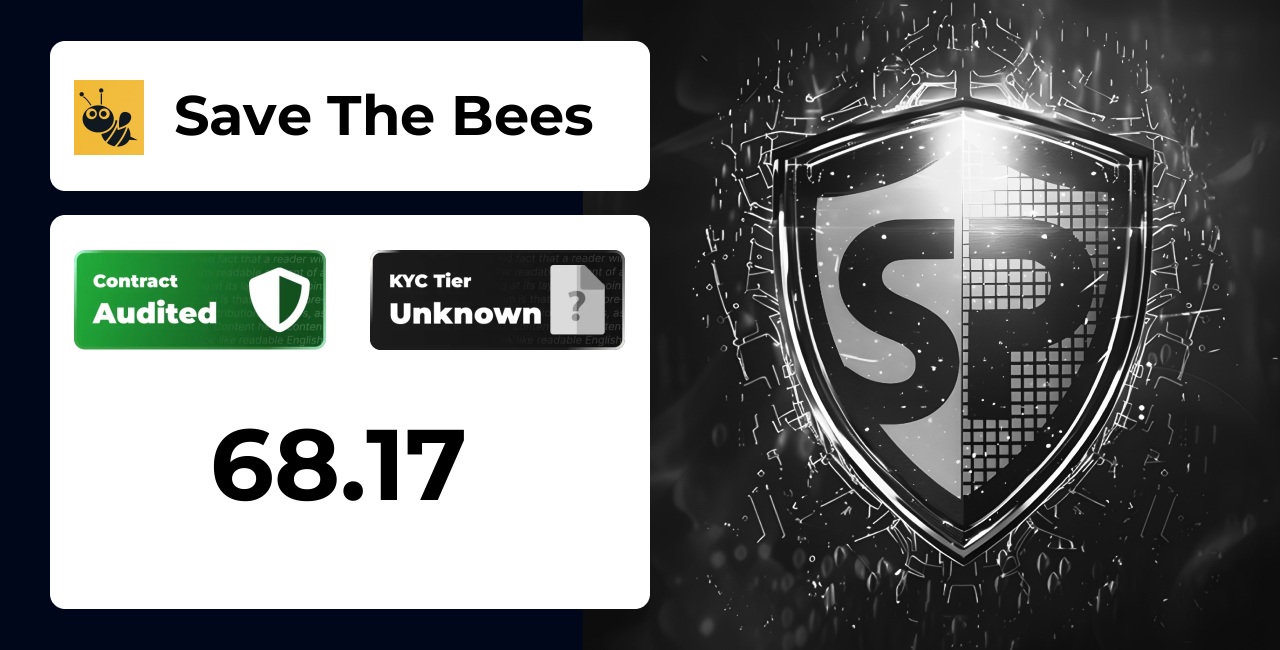 Save The Bees | SolidProof TrustNet