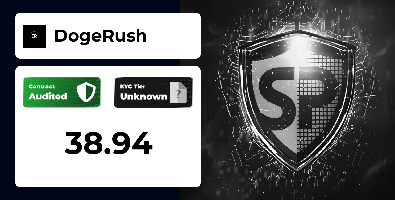 DogeRush | SolidProof TrustNet