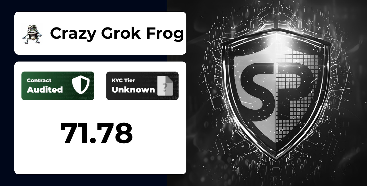 Crazy Grok Frog | SolidProof TrustNet