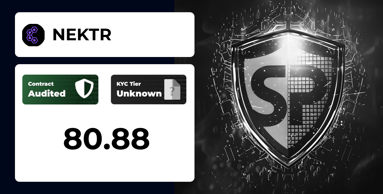 NEKTR | SolidProof TrustNet